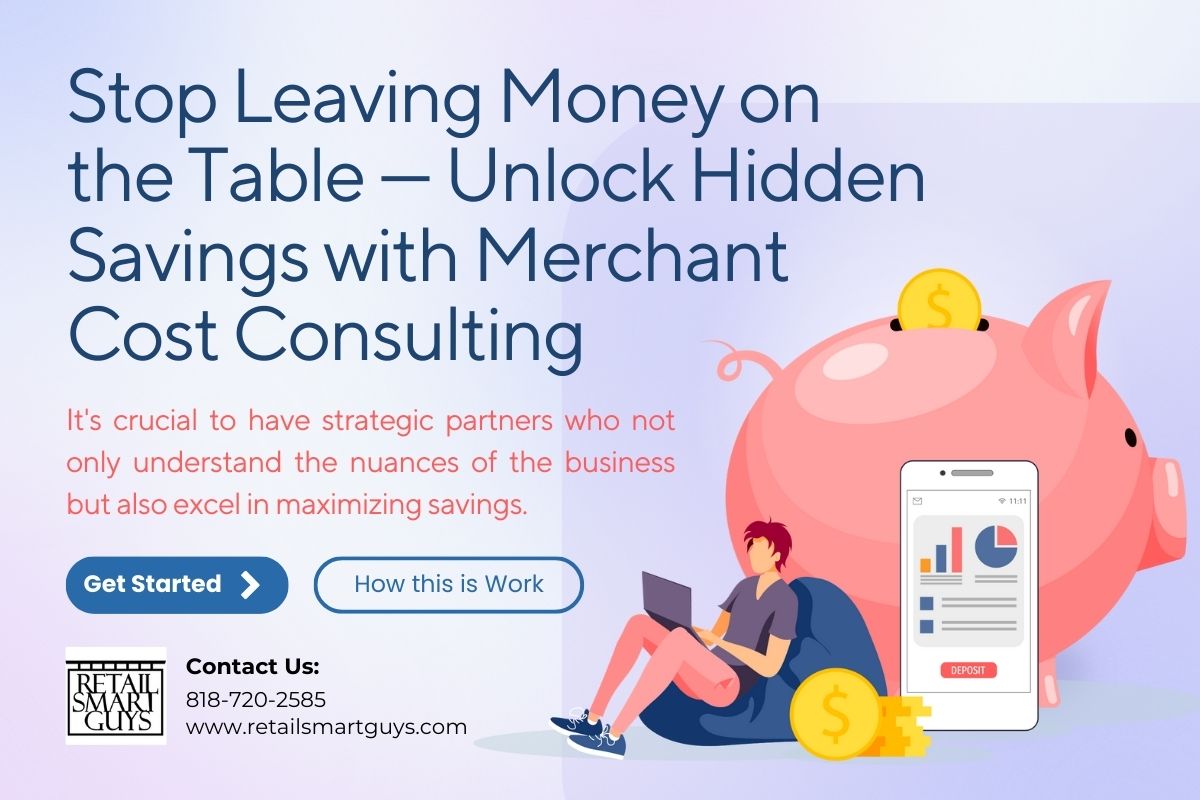 Stop Leaving Money on the Table — Unlock Hidden Savings with Merchant ...
